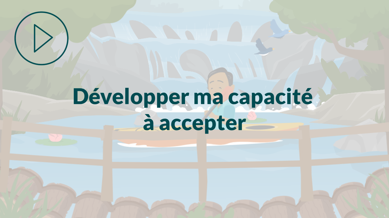 Développer ma capacité à accepter et lâcher prise - Association Nouveau ...